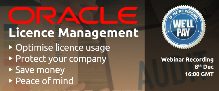 How to survive an ORACLE Licence audit | Application Performance Blog How to survive an ORACLE Licence audit | Application Performance Blog